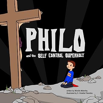 Philo and the Self Control SuperHoly – St Nicholas Orthodox Books